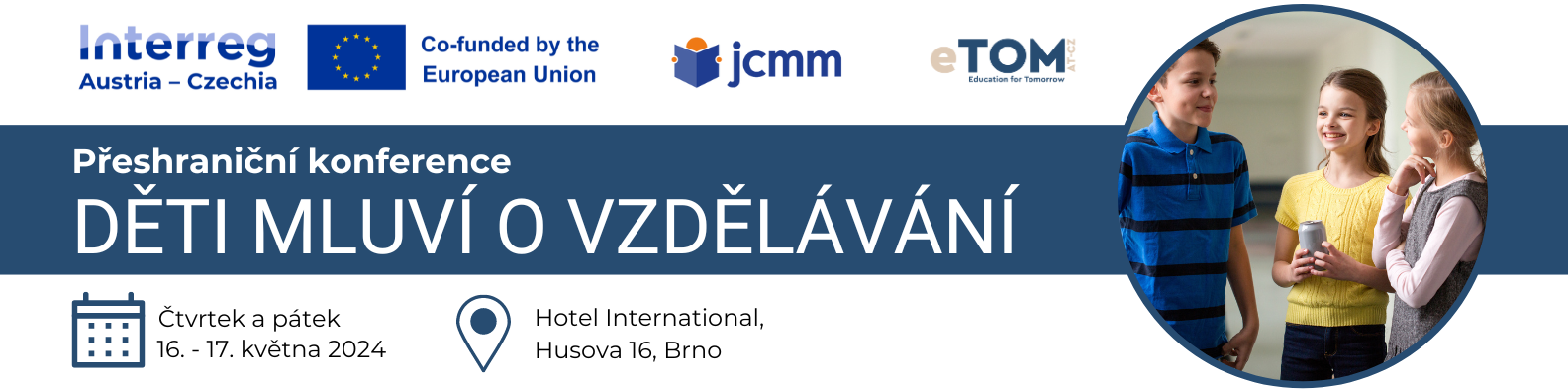 Education for Tomorrow AT-CZ - Konference (CZ) | JCMM